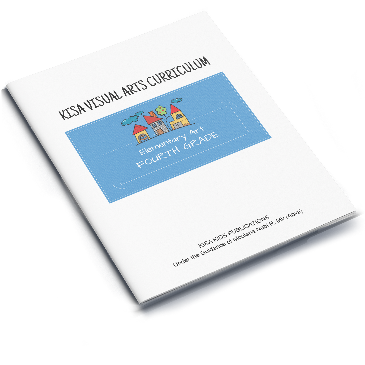 Visual Arts Curriculum | Grade 4 – Al-Kisa Foundation | India